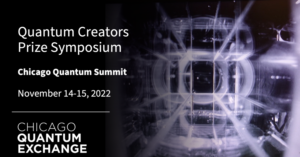 2022 Quantum Creators Prize Winners | Chicago Quantum Exchange