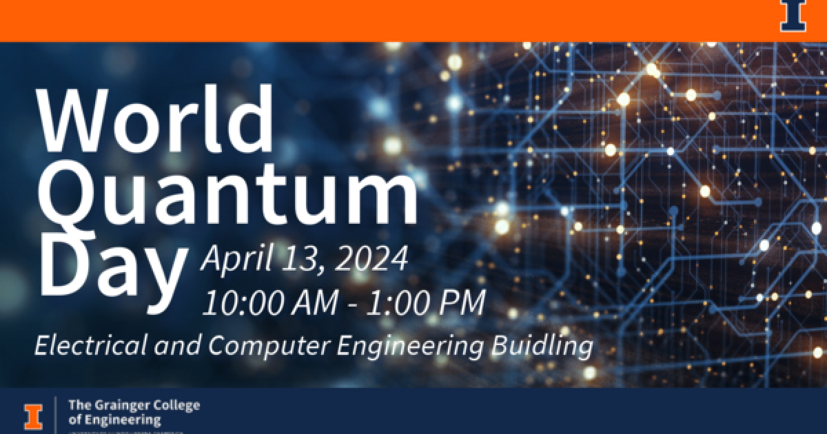 World Quantum Day Celebration at UIUC | Chicago Quantum Exchange